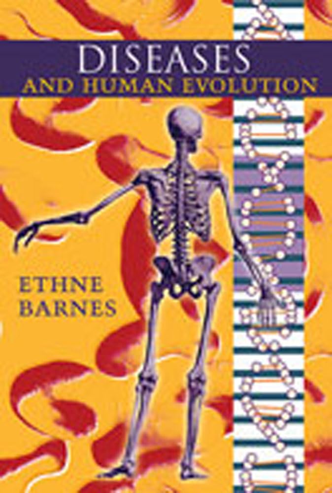 Diseases and Human Evolution: 9780826330666: Medicine & Health Science ...