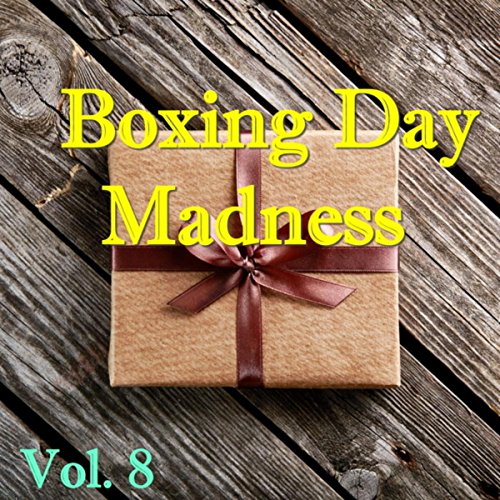 Amazon Music - VARIOUS ARTISTSのBoxing Day Madness, Vol. 8 - Amazon.co.jp