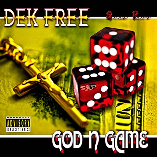 God-n-Game [Explicit] by Dek-Free on Amazon Music - Amazon.co.uk