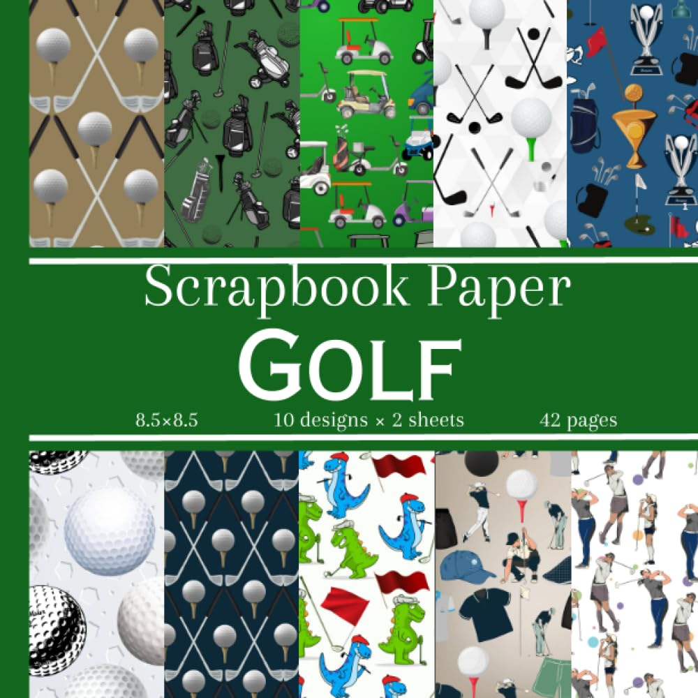Golf Scrapbook Paper: 20 Sport Themed Double Sided Patterned Sheets ...