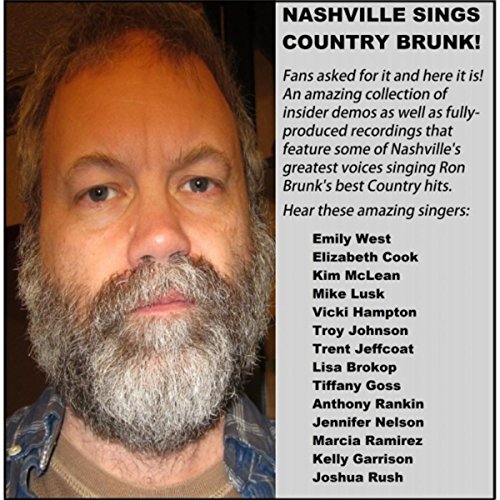 Amazon.com: Nashville Sings Country Brunk: The Songs of Ron Brunk ...