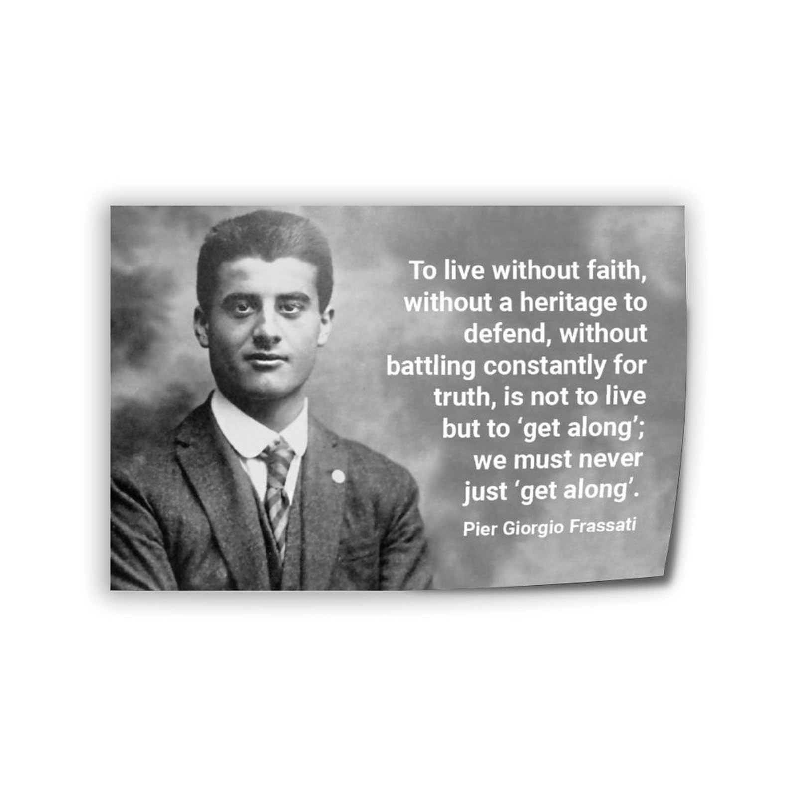 Pier Frassati Quotes