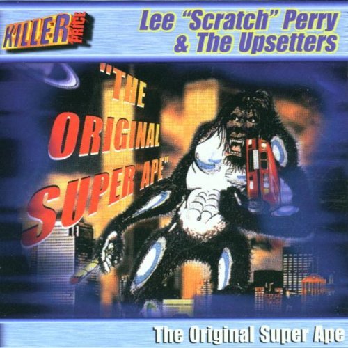 The Original Super Ape by Lee 'Scratch' Perry - Amazon.com Music
