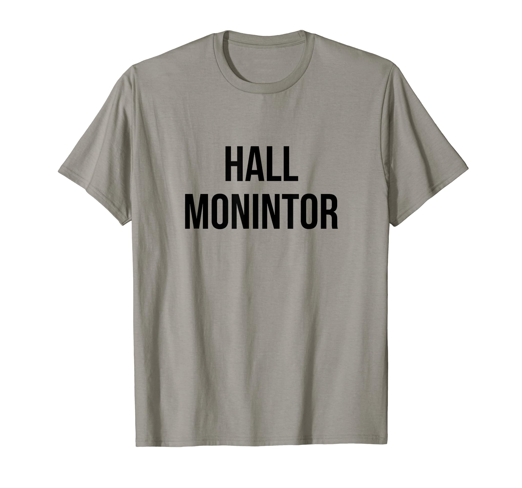 Amazon.com: Hall Monitor student t-shirt : Clothing, Shoes & Jewelry