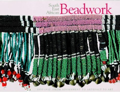 South East African beadwork, 1850-1910: From adornment to artefact to ...