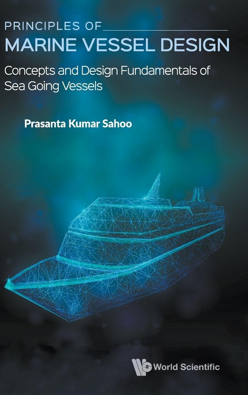 Snapklik.com : PRINCIPLES OF MARINE VESSEL DESIGN: CONCEPTS AND DESIGN ...