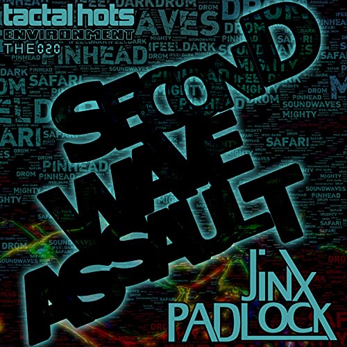 Play Second Wave Assault by Jinx Padlock on Amazon Music
