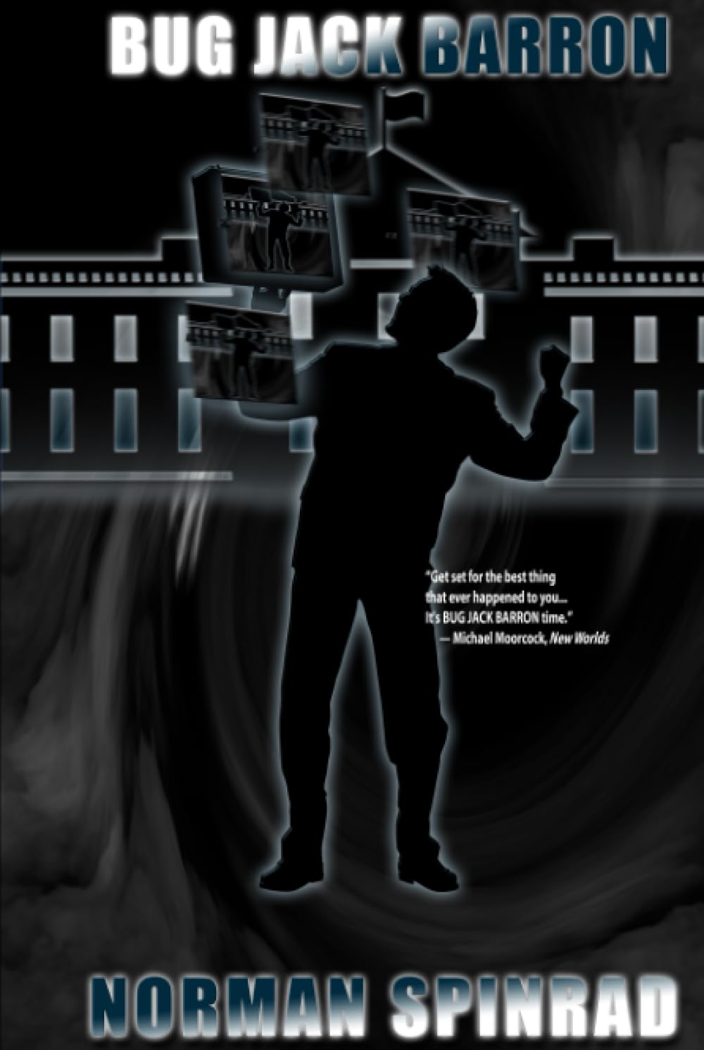 Amazon.com: Bug Jack Barron: 9798398128758: Spinrad, Norman, Moorcock ...