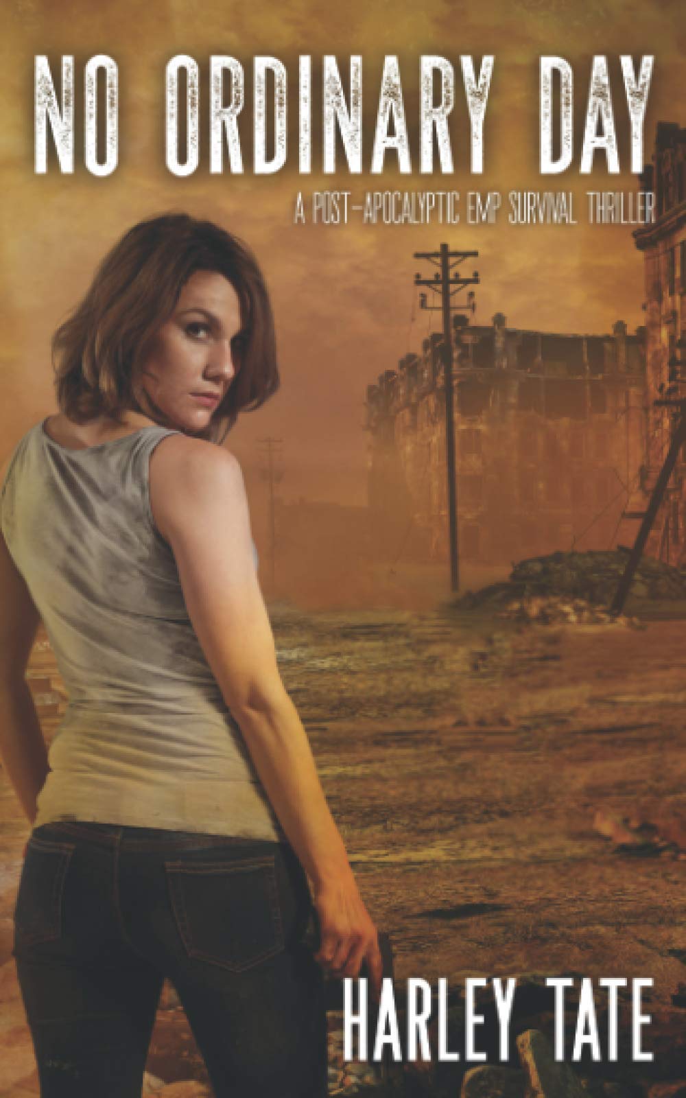Amazon.com: No Ordinary Day: A Post-Apocalyptic Survival Thriller ...