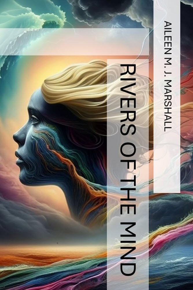 Amazon.com: Rivers of the Mind eBook : Marshall, Aileen M. J. : Kindle ...