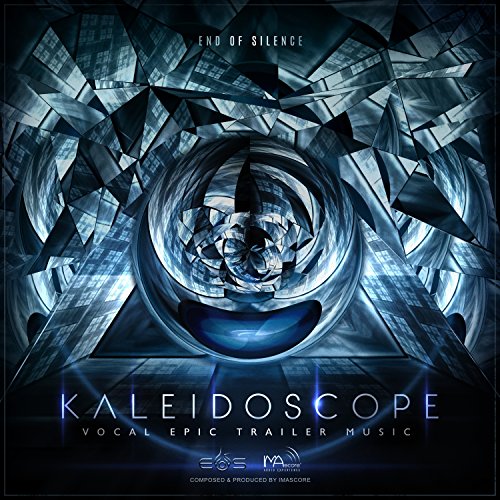 Play Kaleidoscope (End of Silence - Vocal Epic Trailer Music) by ...