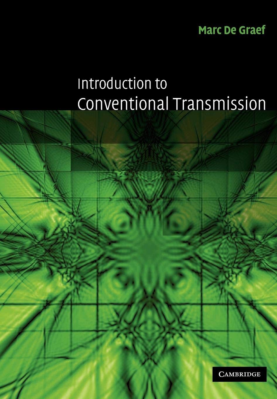Amazon | Introduction to Conventional Transmission | De Graef, Marc ...
