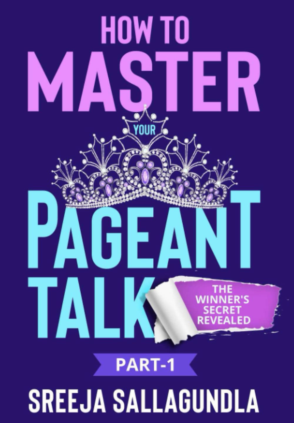 How to master your pageant talk | Develop Self-Confidence and Influence ...