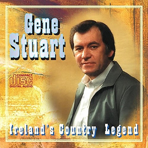 Play Ireland's Country Legend by Gene Stuart on Amazon Music