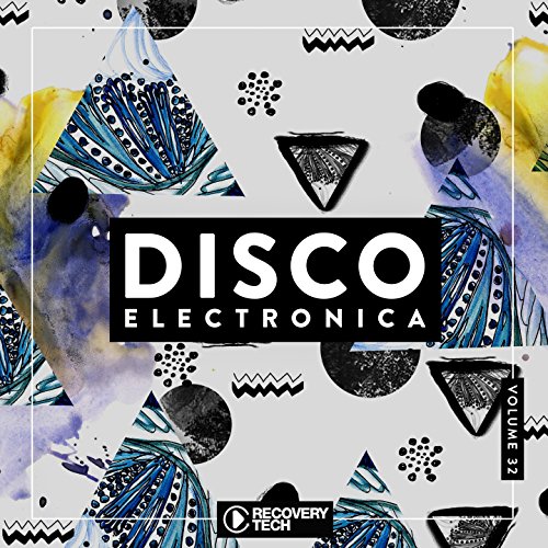 Amazon.com: Disco Electronica, Vol. 32 : VARIOUS ARTISTS: Digital Music