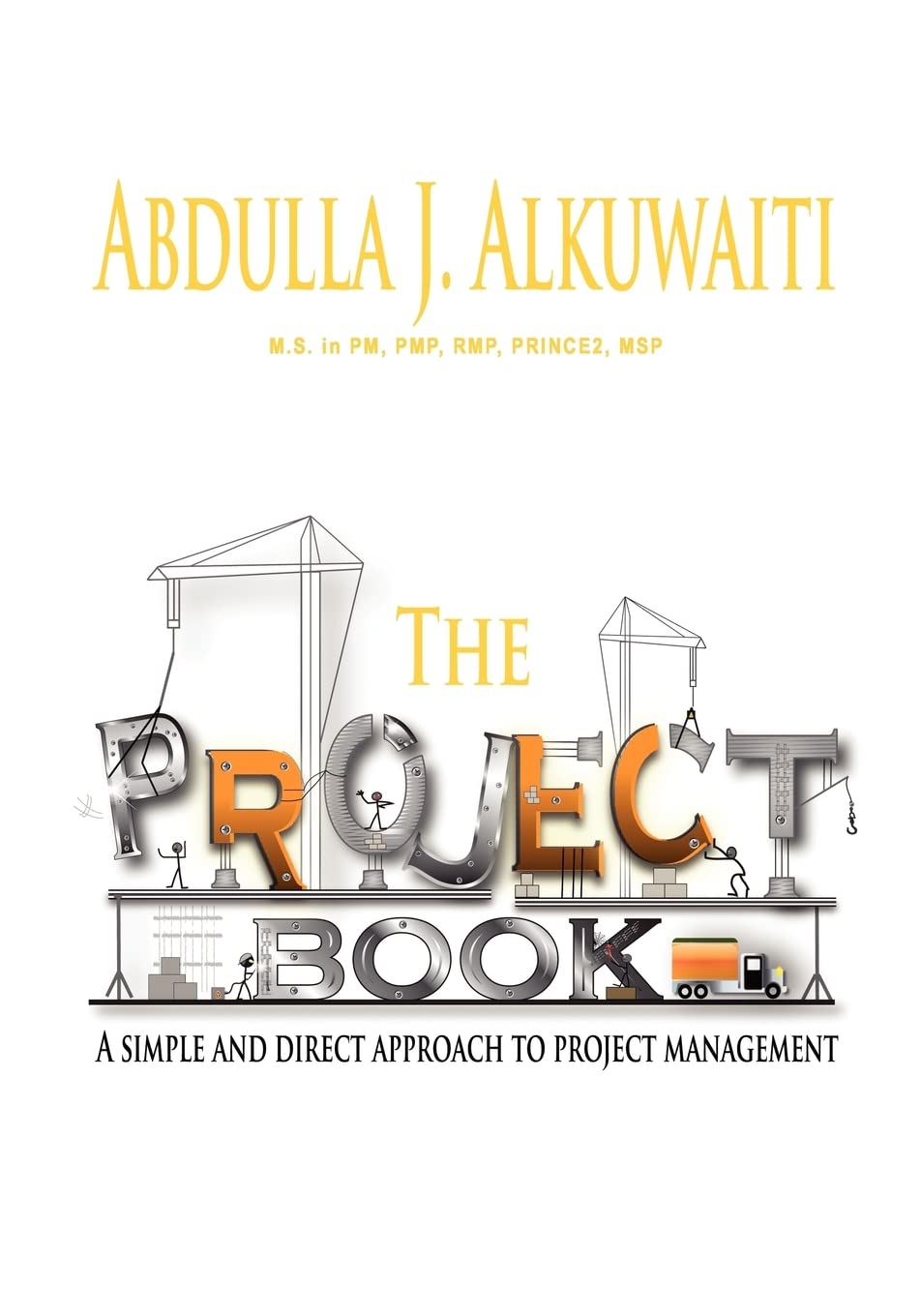 Amazon.com: The Project Book: A Simple and Direct Approch to Project ...