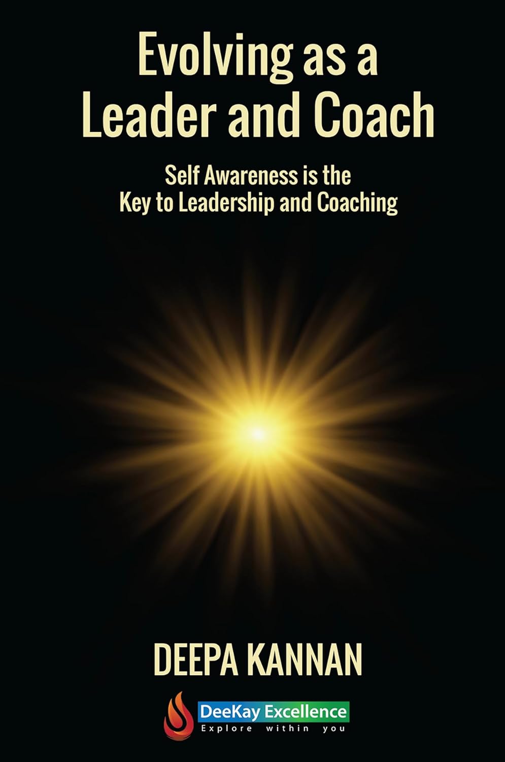 Amazon.com: Evolving as a Leader and Coach : Self Awareness is the Key to Leadership and ...
