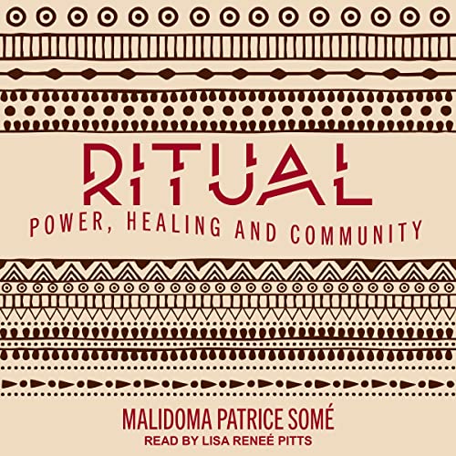 Amazon.com: Ritual: Power, Healing and Community (Audible Audio Edition ...