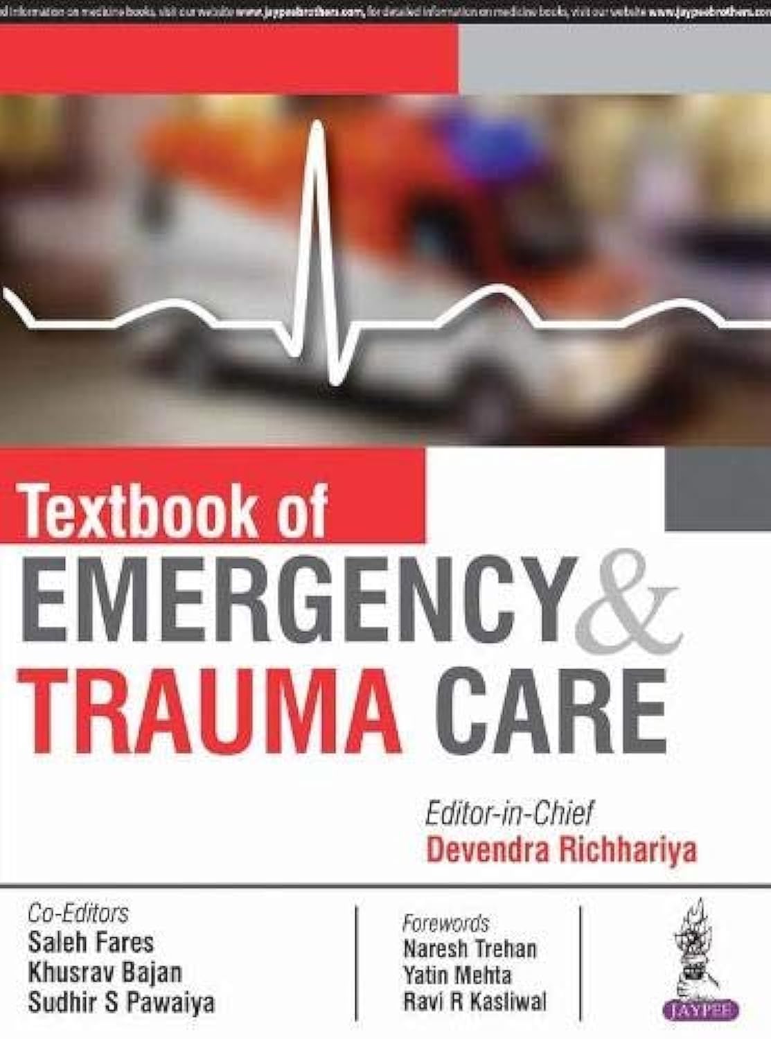 Buy TEXTBOOK OF EMERGENCY AND TRAUMA CARE Book Online at Low Prices in ...