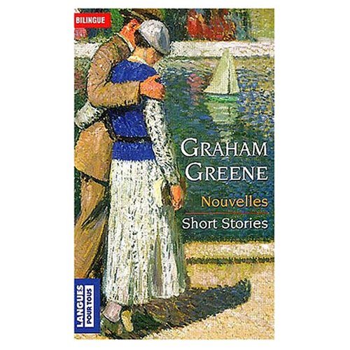Short Stories : Nouvelles (Bilingual French and English edition ...