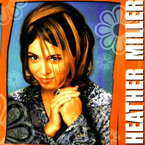 Amazon.com: Heather Miller : Heather Miller: Digital Music
