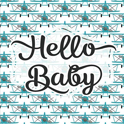 Hello Baby: Baby Shower Guestbook - Space for Photos - Blue Airplane ...