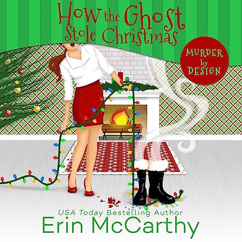 Amazon.com: How the Ghost Stole Christmas: Murder by Design, Book 4 ...