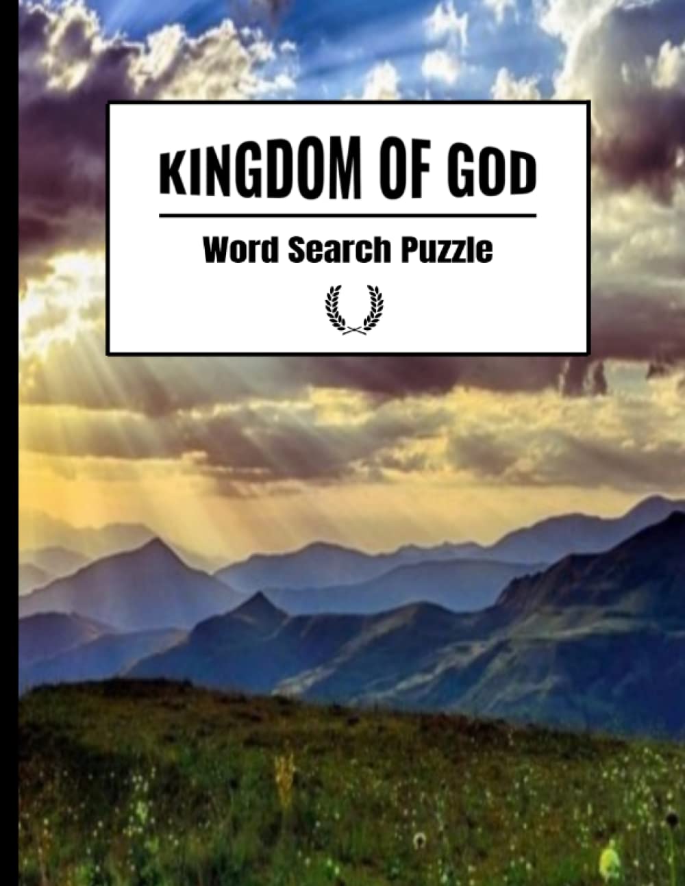 KINGDOM OF GOD Word Search Puzzle: Gunter, Claudette: 9781737261254 ...