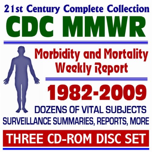 21st Century Complete Collection CDC MMWR - 1982-2009 - Centers for ...