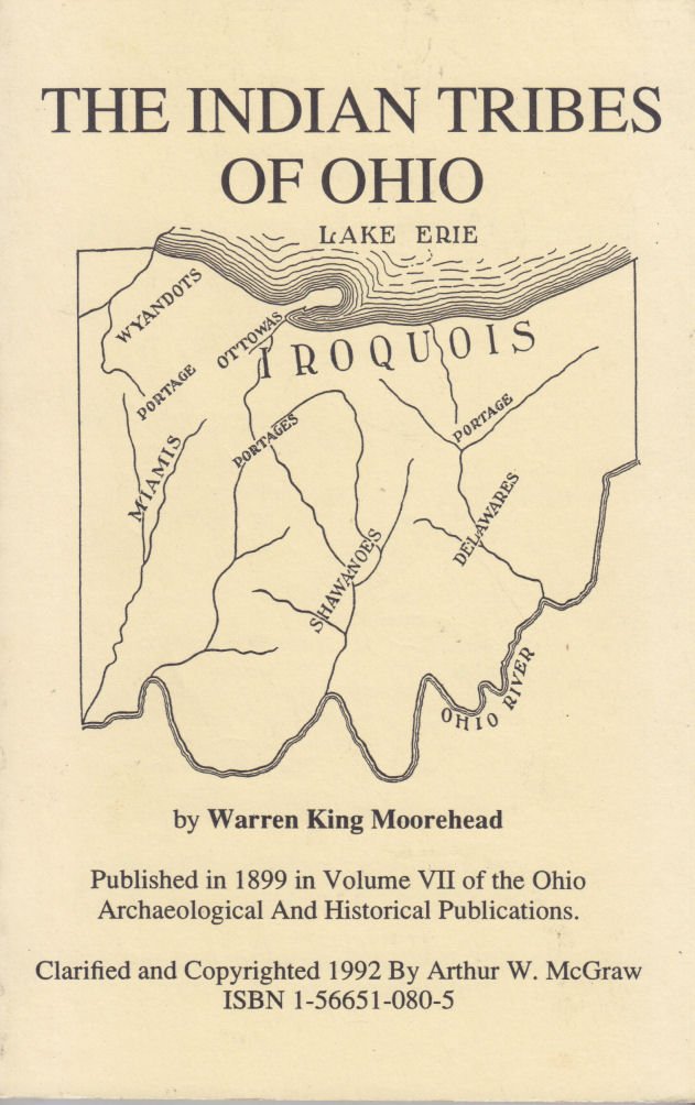The Indian Tribes of Ohio: Historically Considered 1600-1840: Warren ...