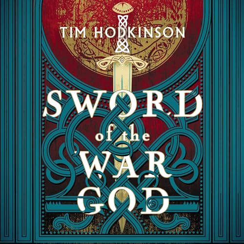 Amazon.com: Sword of the War God (Audible Audio Edition): Tim Hodkinson ...