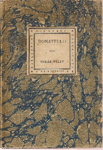 Donatello: Amazon.co.uk: DONATELLO - WULFF Oscar, Verlag von E. A ...