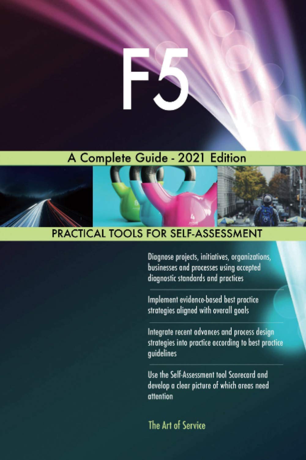 F5 A Complete Guide - 2021 Edition : Amazon.in: Books