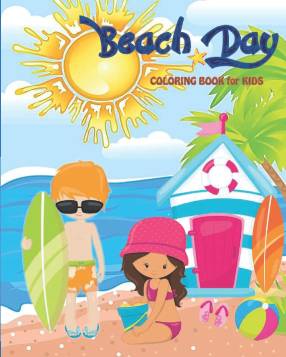 Beach Day Coloring Book for Kids: Coloring Fun - 8x10 Beach Vacation ...