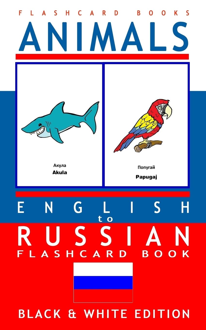 Animals - English to Russian Flash Card Book: Black and White Edition ...