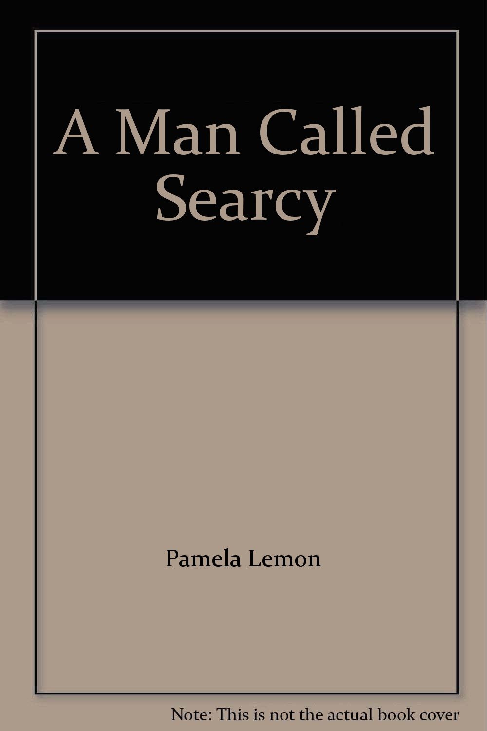 A Man Called Searcy: Pamela Lemon: 9780646363233: Amazon.com: Books