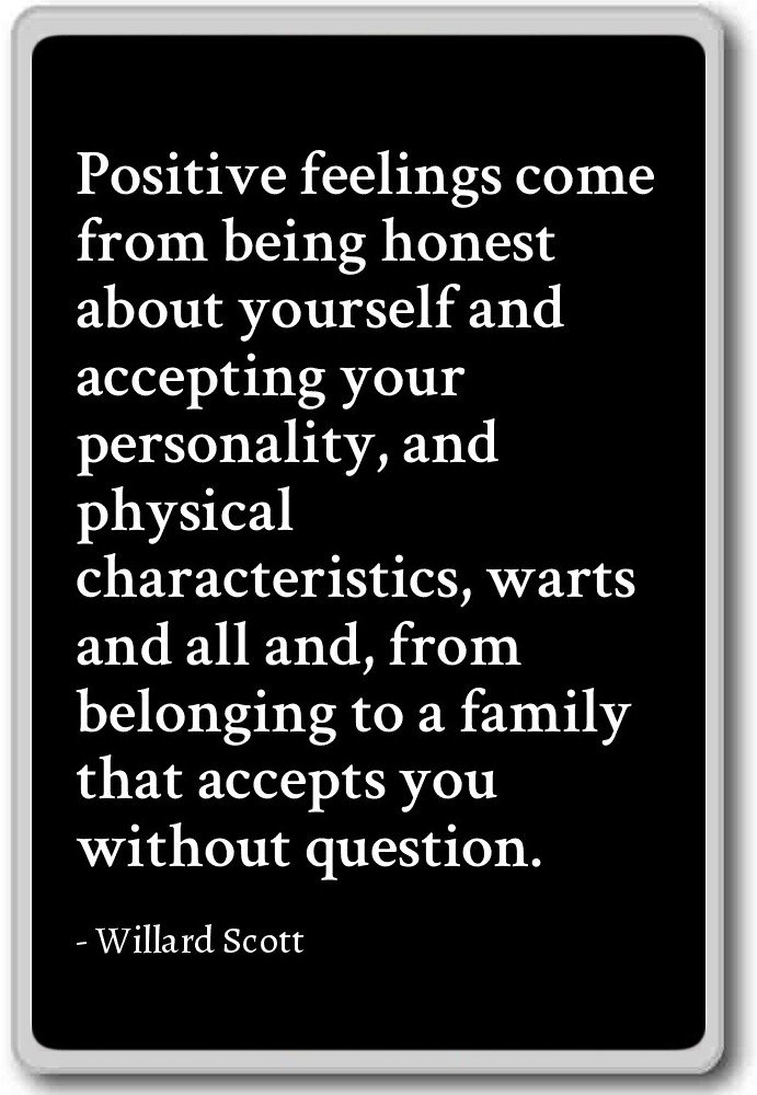 Quotes About Being Honest About Your Feelings