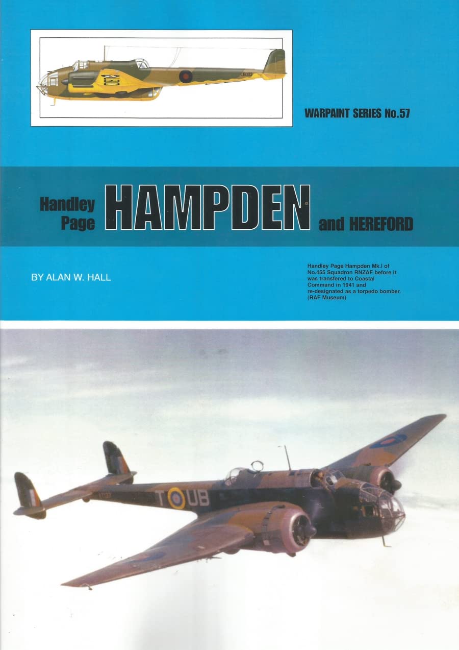 Warpaint Series No. 57 - Handley Page Hampden and Hereford: Alan W. Hall: Amazon.com: Books