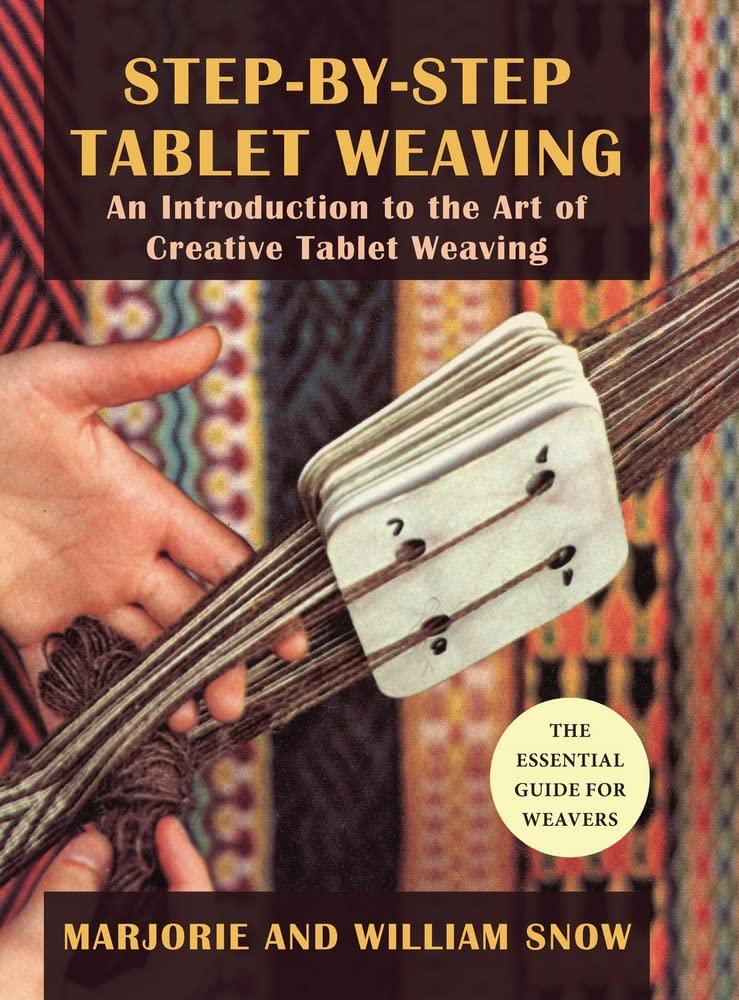 Step-By-Step Tablet Weaving: 9781648371370: Books - Amazon.ca