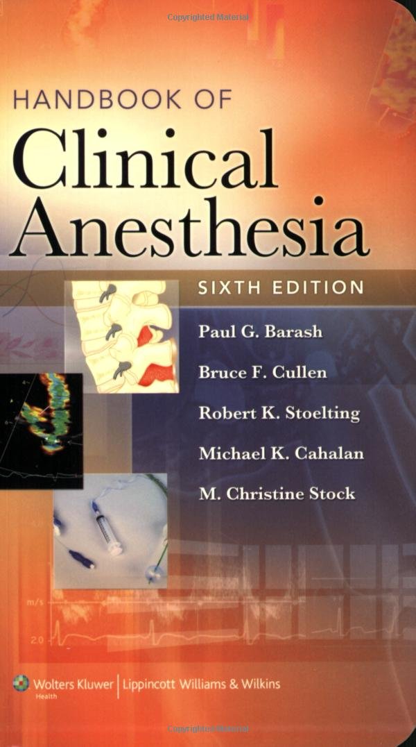 Handbook of Clinical Anesthesia: Stock, M. Christine, M.D., Barash ...