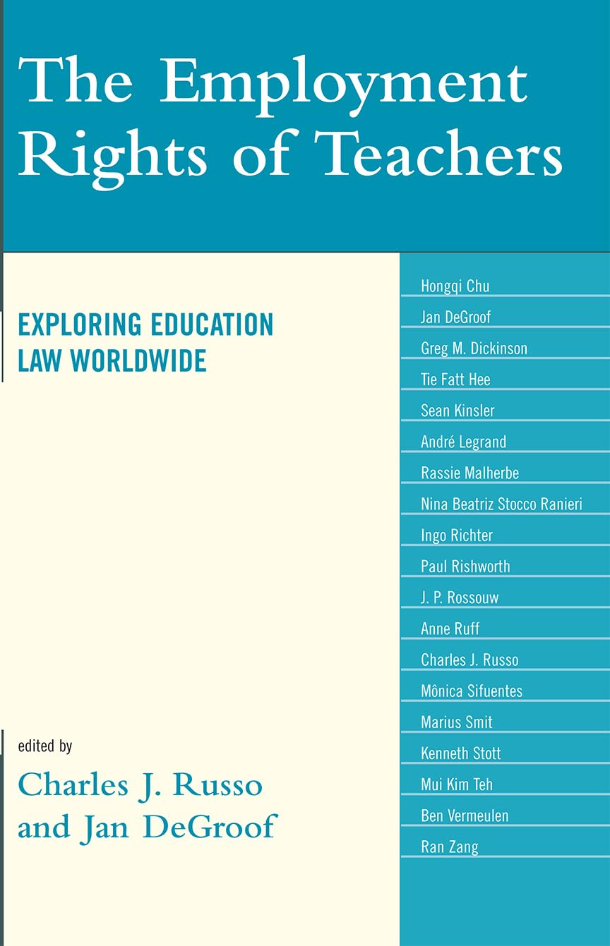 The Employment Rights of Teachers: Exploring Education Law Worldwide ...