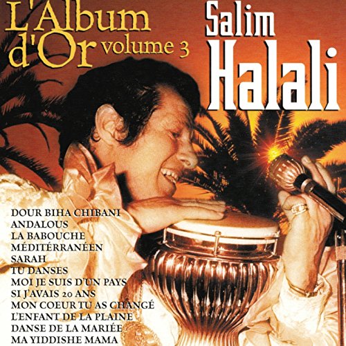 Play L'album d'or de Salim Halali, vol. 3 by Salim Halali on Amazon Music