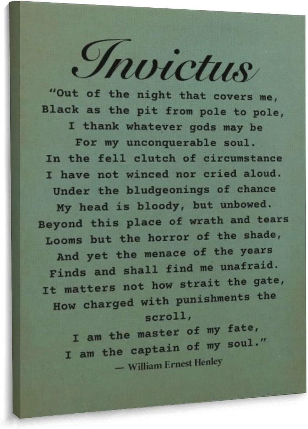 Amazon.com: Poster of William Ernest Henley's Poem Invictus Celebrity ...