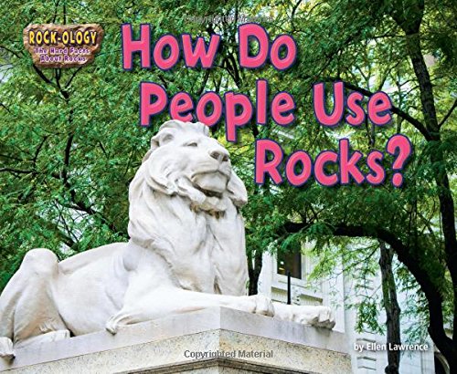 How Do People Use Rocks? (Rock-ology): Lawrence, Ellen: 9781627243032 ...