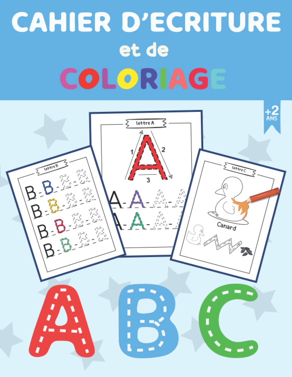 Cahier Decriture Et Coloriage Les Alphabets Cahier Decriture Apprendre ...