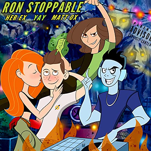 Ron Stoppable (feat. Matt Ox & Yay) de Her Ex feat. Matt OX & Yay en ...