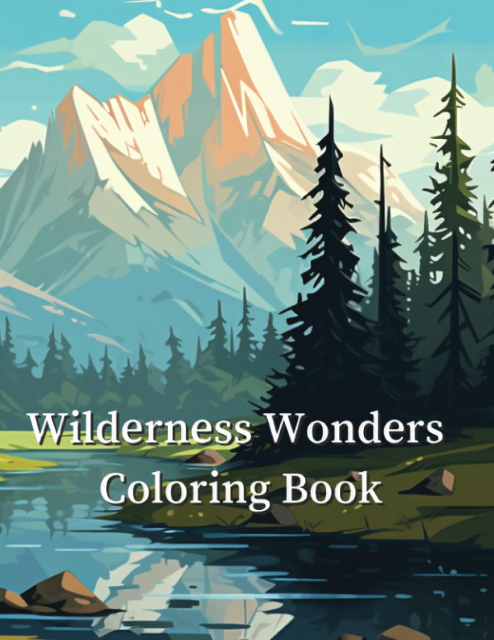 Amazon.com: Wilderness Wonders Coloring Book | Scenic Coloring Book ...