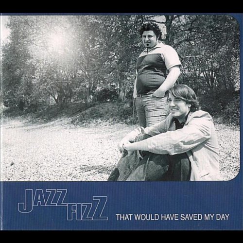 Play That Would Have Saved My Day by Jazz Fizz on Amazon Music