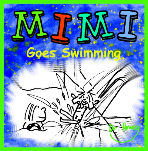 Mimi goes Swimming - Kindle edition by Dr. Howey. Children Kindle ...