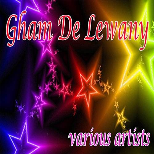 Amazon.com: Gham De Lewany : VARIOUS ARTISTS: Digital Music
